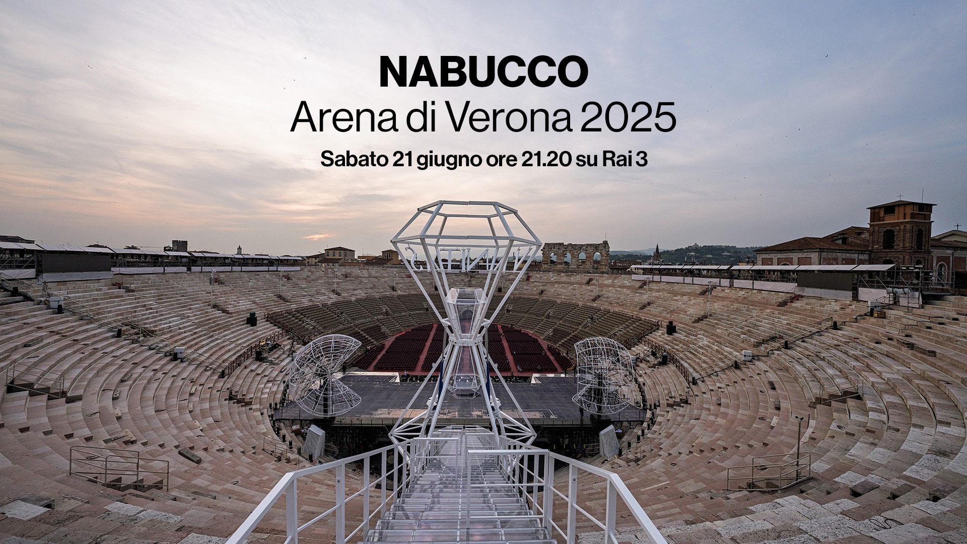 "Nabucco" inaugura il Festival dell'Arena 2025 a Verona | Musica | Rai Cultura